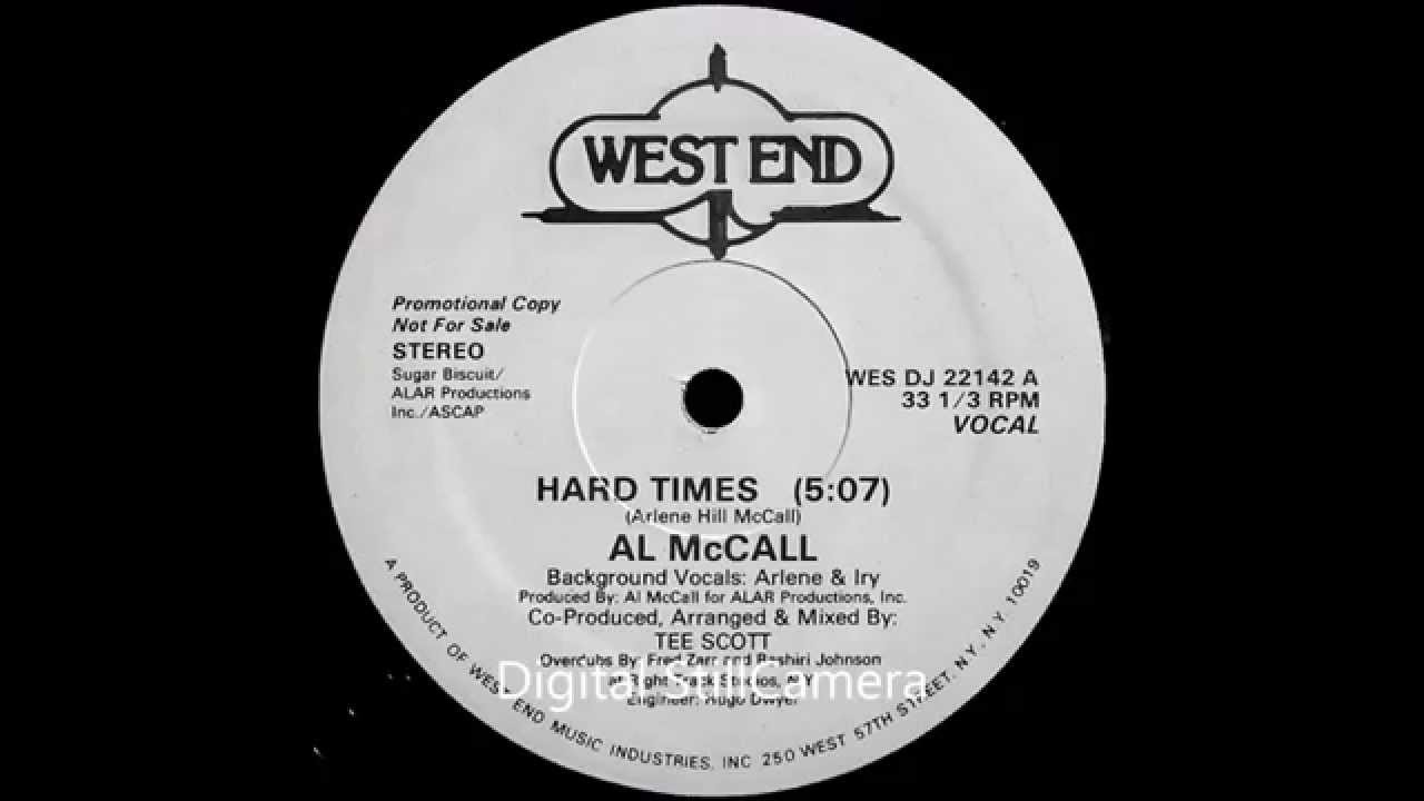 Al McCall - Hard Times (1982) - YouTube