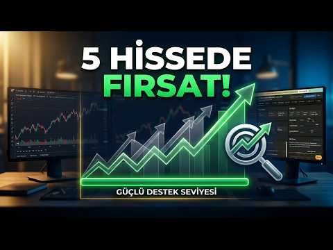 BU HAFTA YÜKSELEBİLECEK HİSSELER! 🔍5 Destekte Hisse! 🎯