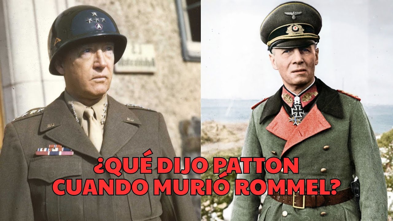 Lo que dijo Patton cuando murió Rommel - YouTube