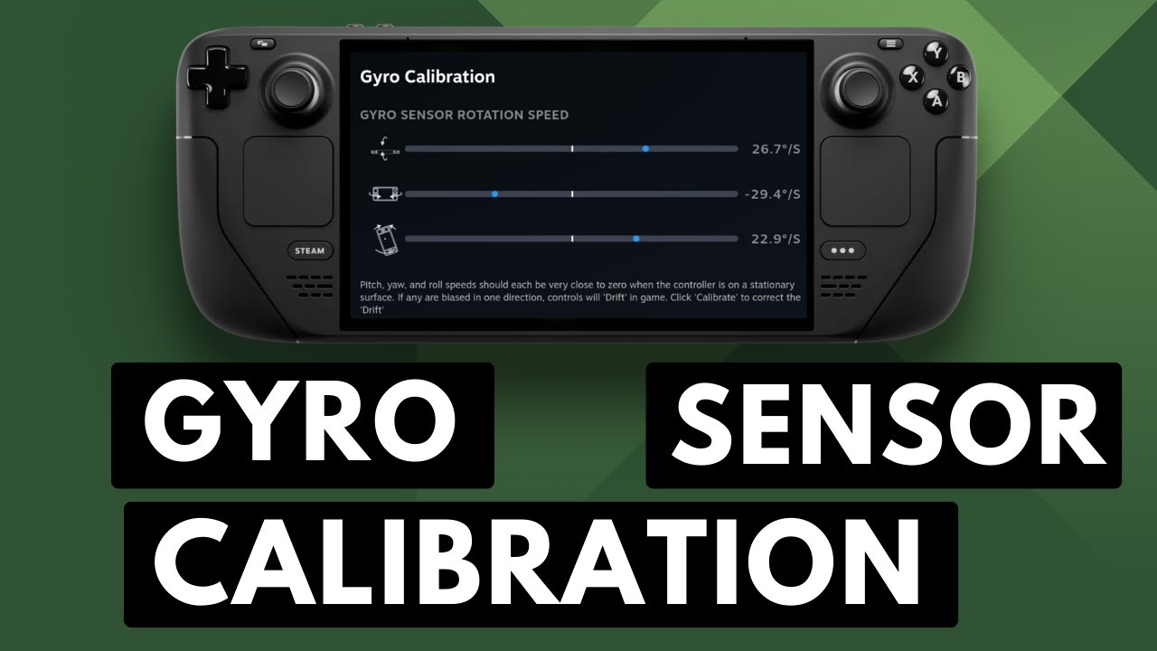How to Calibrate the Gyroscope Sensor on the Steam Deck? - YouTube