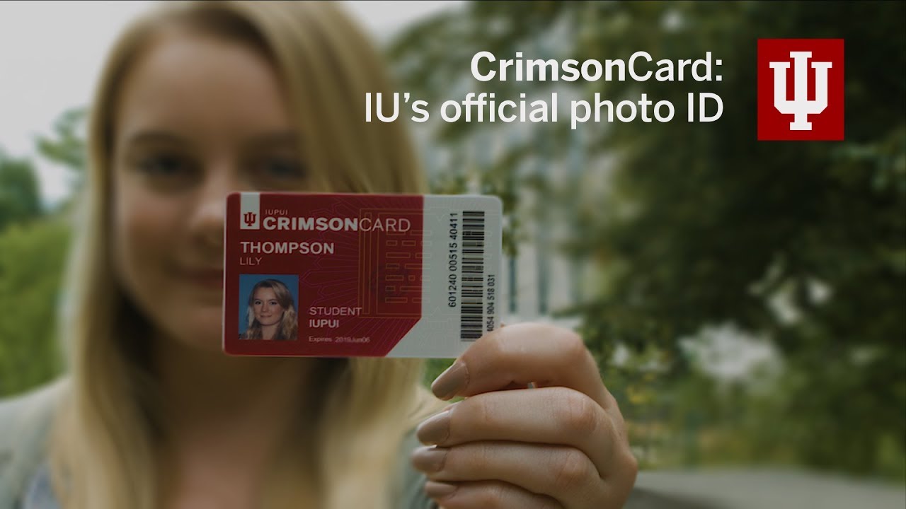 CrimsonCard: IU's official photo ID for students, faculty, and staff ...