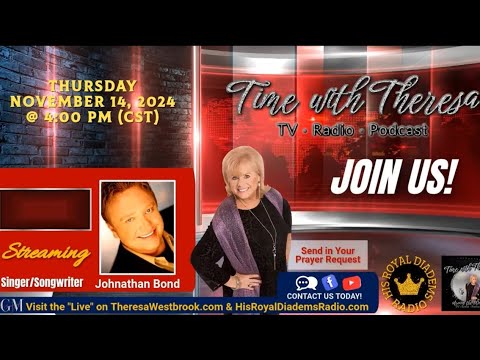 LIVE: Time with Theresa - Guest: Johnathan Bond, Singer/Songwriter ...