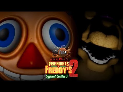 [YTP]: FNAF 2 Movie Trailer 2 | Pee Nights At Freddy’s 2