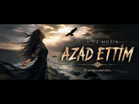 Azad Ettim