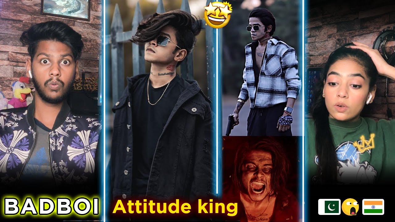Pakistani React on Badboi Dangerous Attitude Videos | Part 5 - YouTube