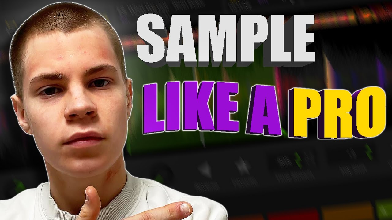 How To Sample Like a PRO - YouTube