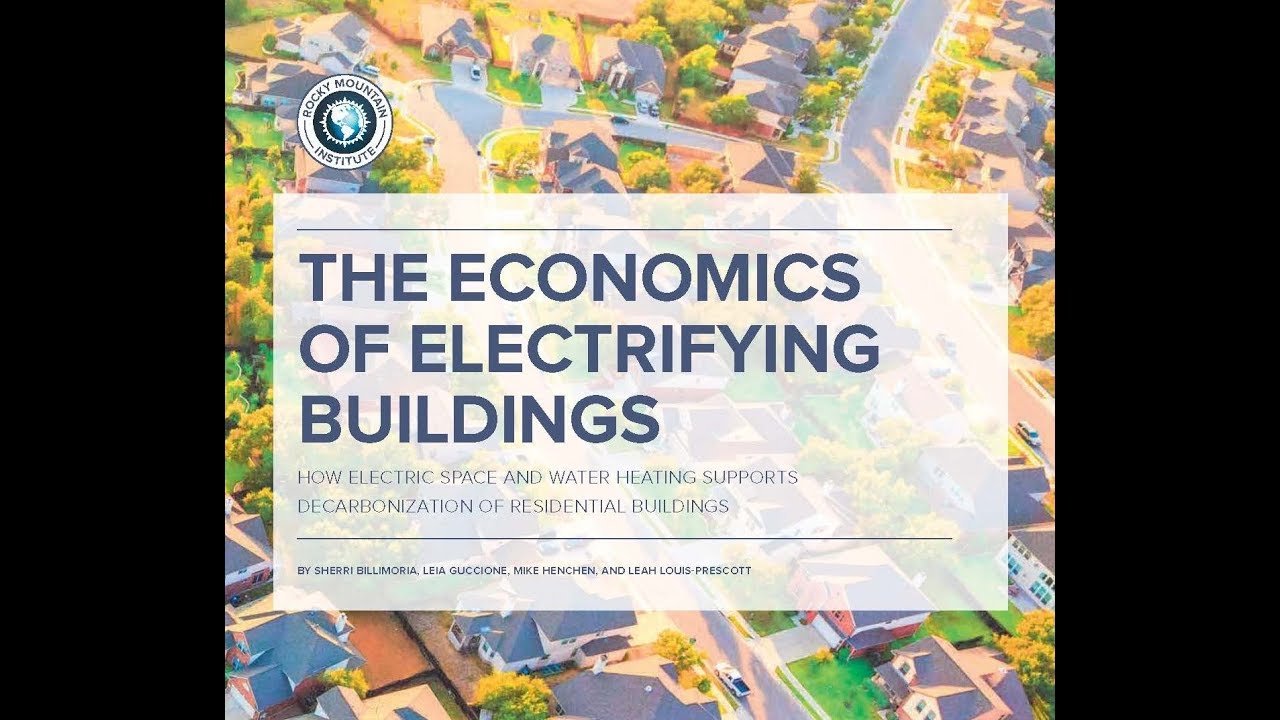 Economics of Electrifying Buildings Part 1 - YouTube