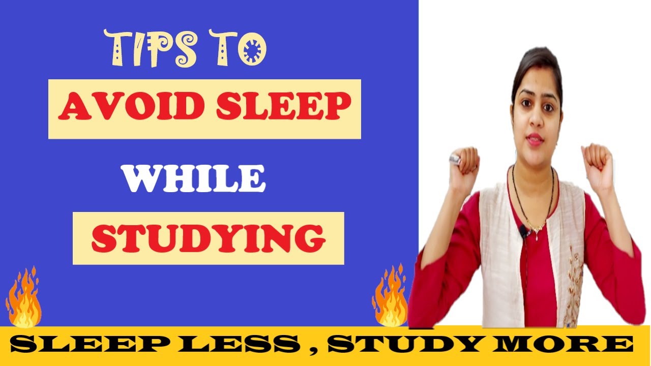 Avoid sleep during study | how to avoid sleep while studying | Tips to ...