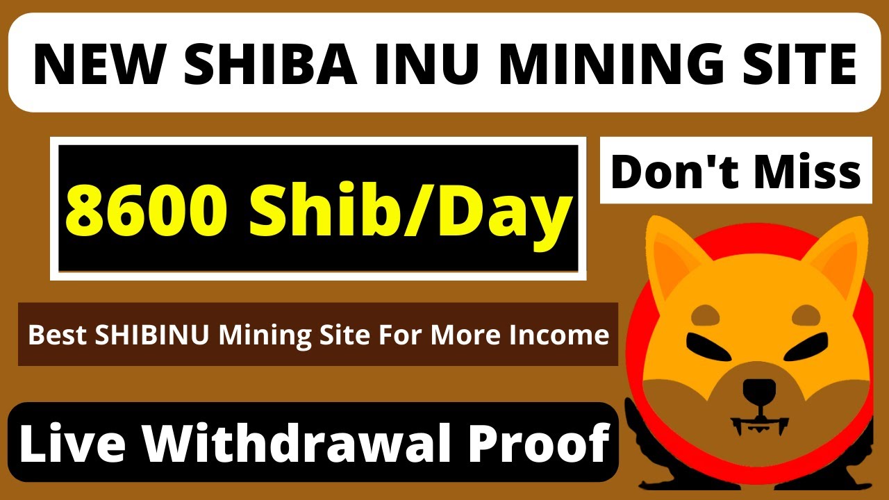 FREE Shiba Inu Mining Site 2023 | Shiba Mining Free | Best Shiba Mining ...