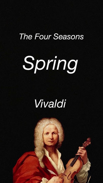 Vivaldi - Spring /The Four Seasons - YouTube