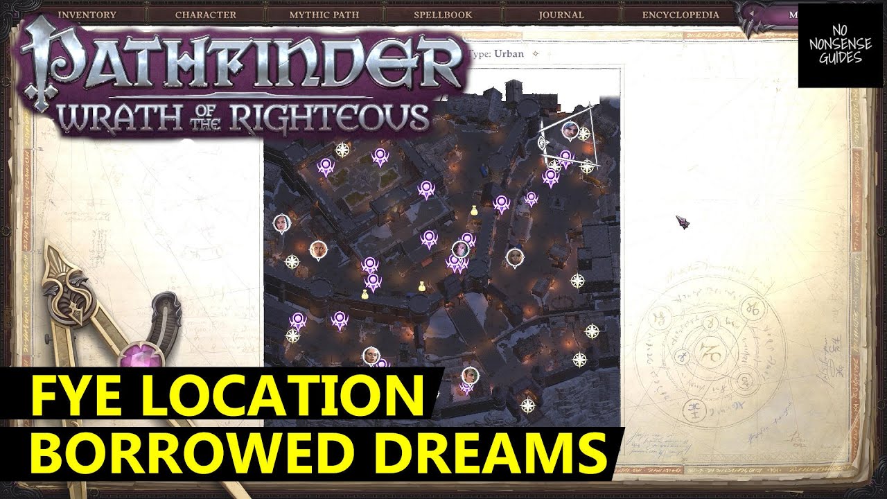 Pathfinder Wrath of The Righteous Fye Location - Borrowed Dreams Quest ...
