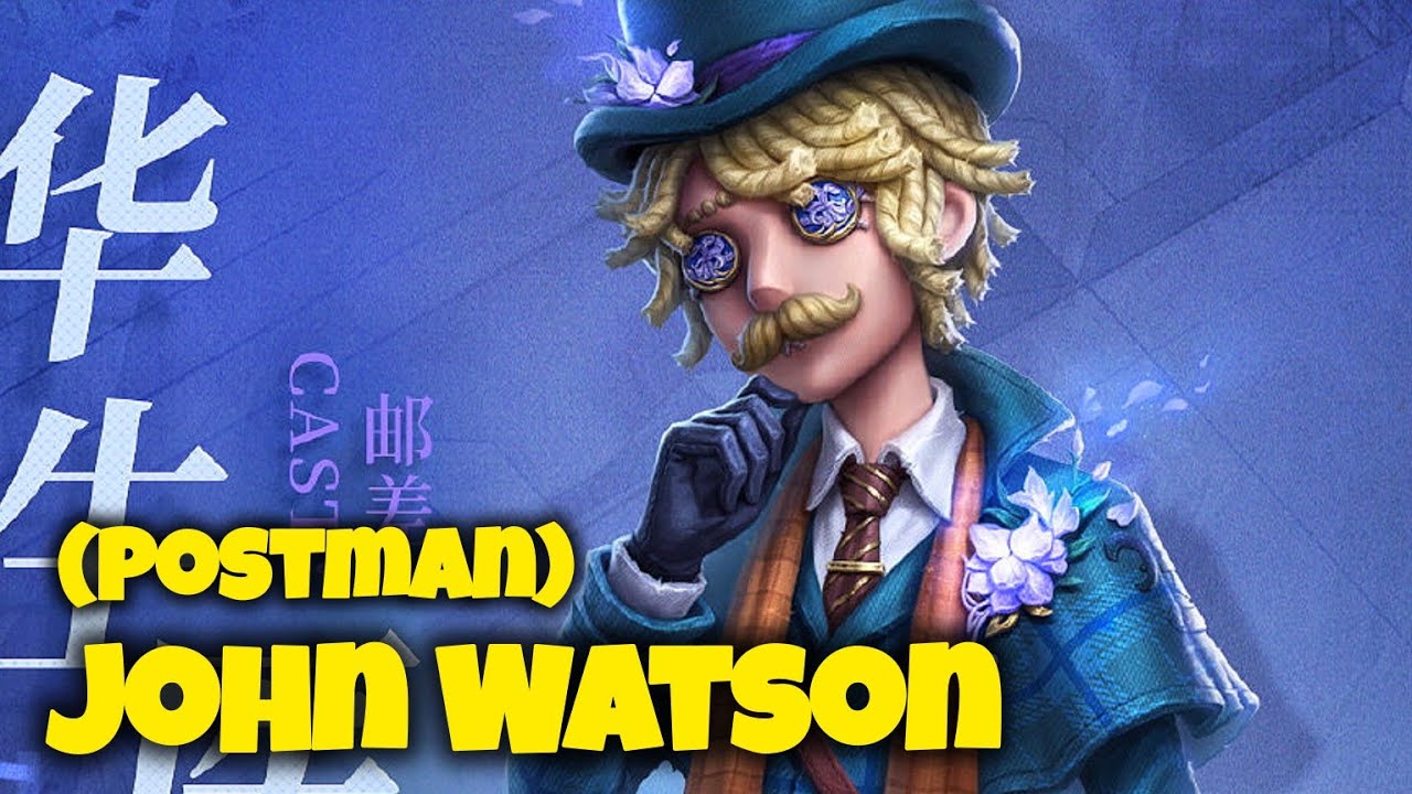 Identity V x Conan Doyle Estate | Postman as John Watson - YouTube