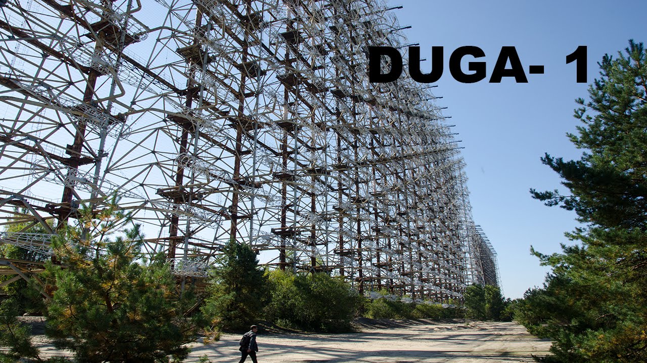 Duga 1 The russian "Woodpecker" near Chernobyl - YouTube