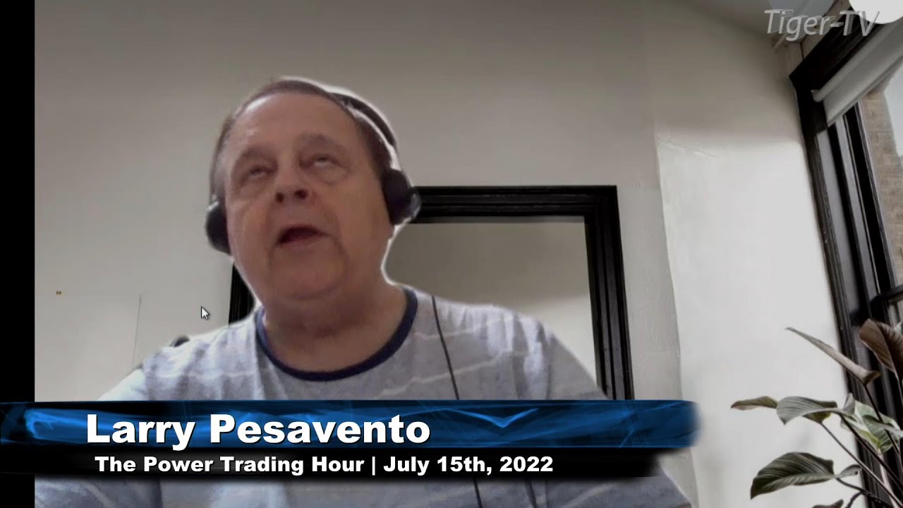 July 15th Power Trading Hour with guest host Larry Pesavento on TFNN ...