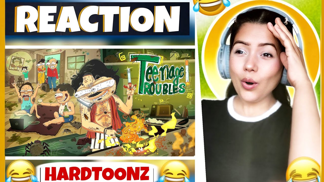 Hardtoonz | Teenage Troubles ! - Hostel & Relationships | Nishati React ...