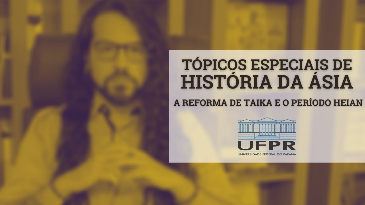 História da Ásia - A Reforma de Taika e o Período Heian - YouTube