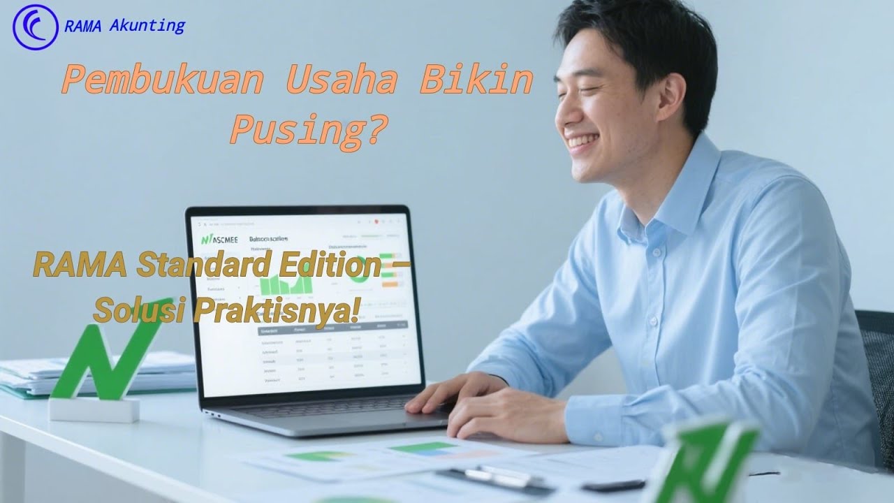 Software Akuntansi Untuk Pembukuan RAMA Standard Edition - Video ...