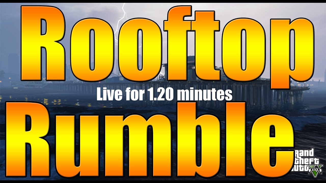 GTA 5 How to Rank Up FAST Rooftop Rumble Mission $25,000 in 30 seconds ...