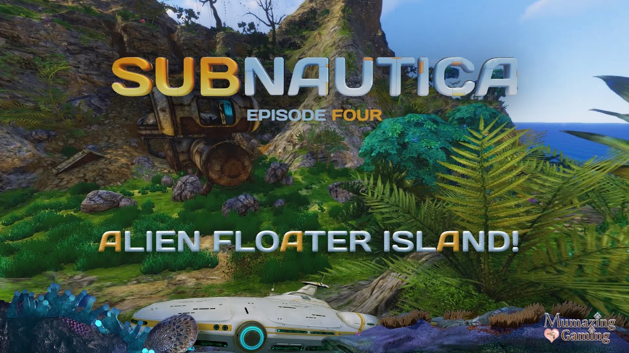 Subnautica Episode 4 Alien Floater Island! - YouTube