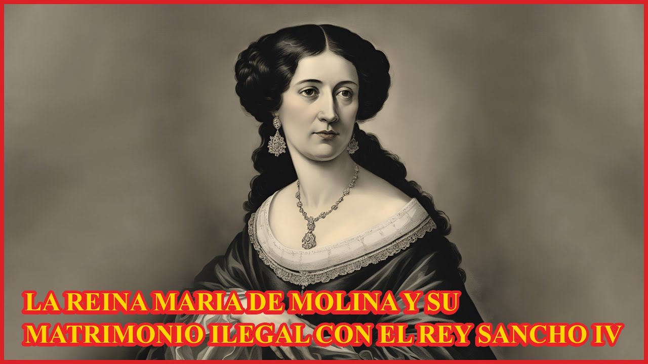 La reina consorte Maria de Molina y su matrimonio con el rey Alfonso IV ...