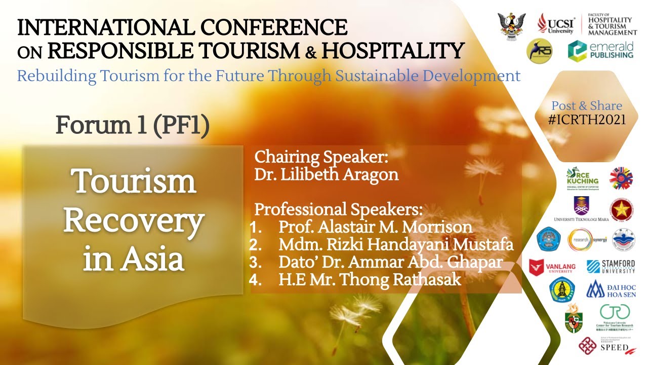ICRTH2021 Professional Forum 1 - Tourism Recovery in Asia - YouTube