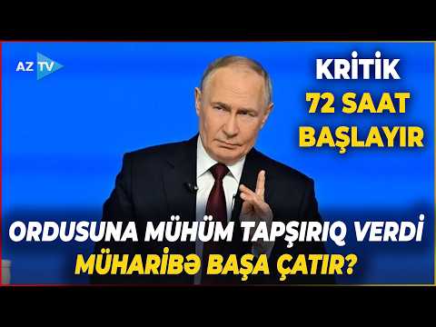Müharibənin GEDİŞATINI DƏYİŞƏN QƏRAR VERİLDİ? - Putindən orduya KRİTİK GÖSTƏRİŞ - Ukraynadan CAVAB