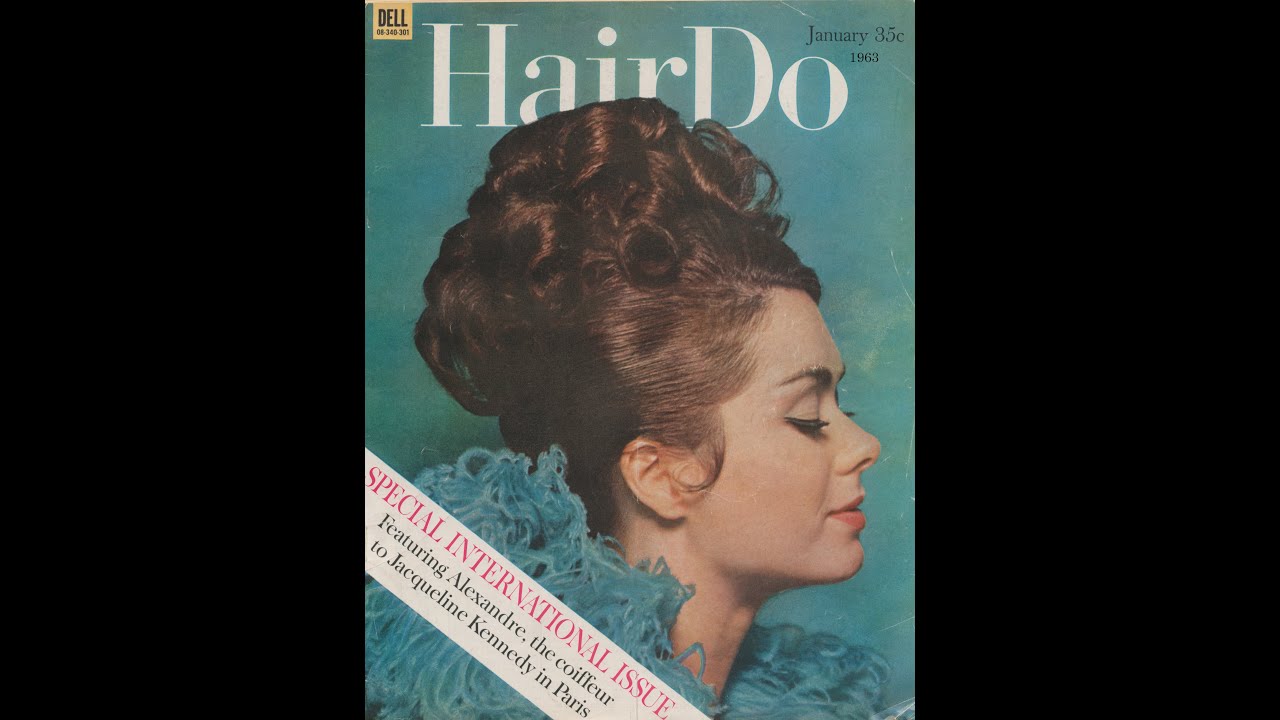 HairDo - 1963 January - YouTube