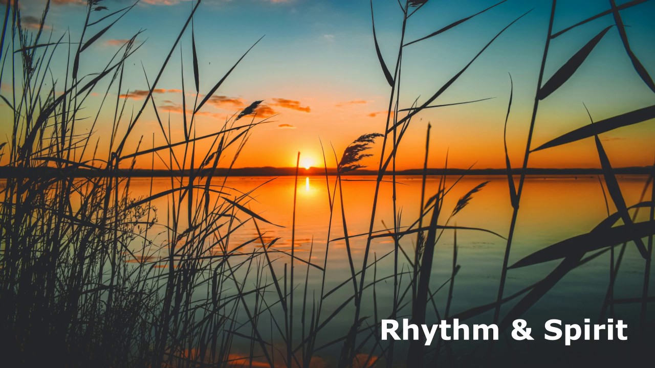 Rhythm & Spirit - Dusk by DivKid - YouTube
