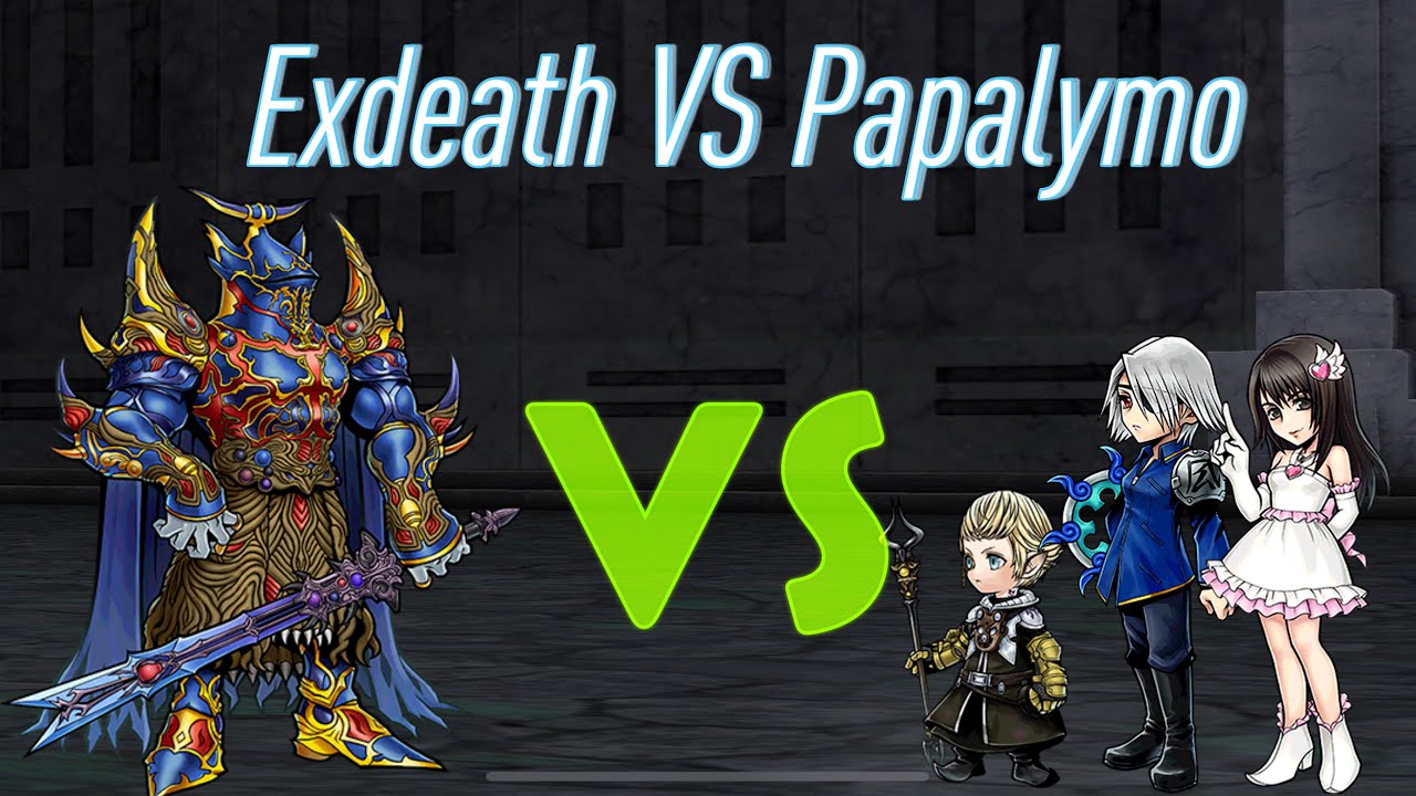 DFFOO[GL]Papalymo vs Exdeath - YouTube