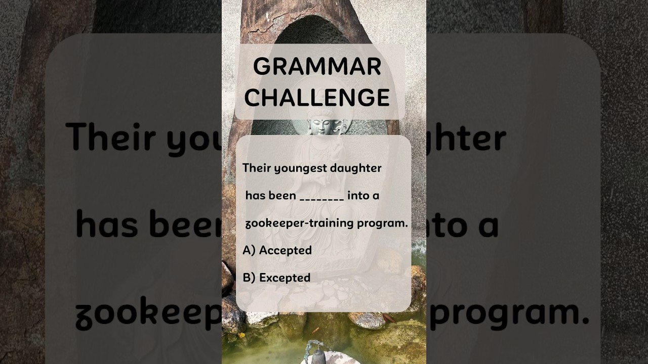 Accepted Or Excepted grammar inglesamericano ingles Accepted Or Excepted grammar inglesamericano ingles