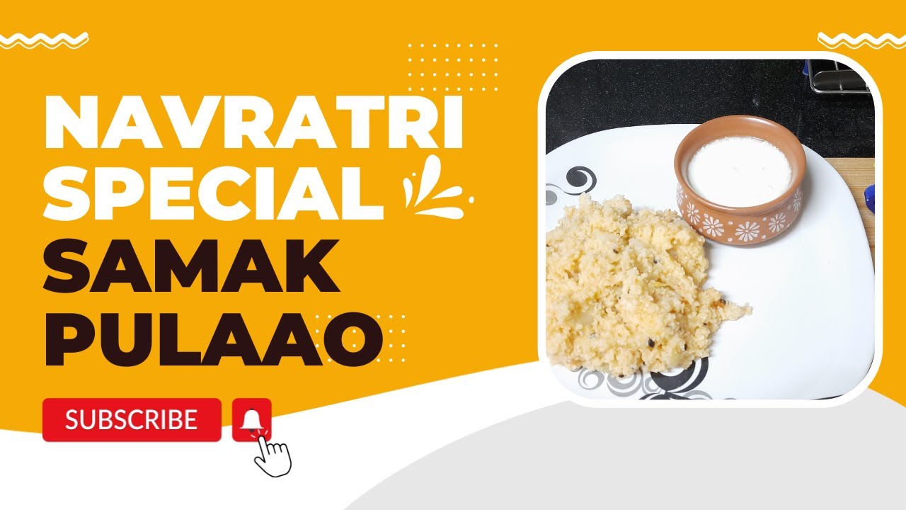Samak Pulao Recipe in Hindi, Vrat Ka Khaana, How to make Fasting Rice ...