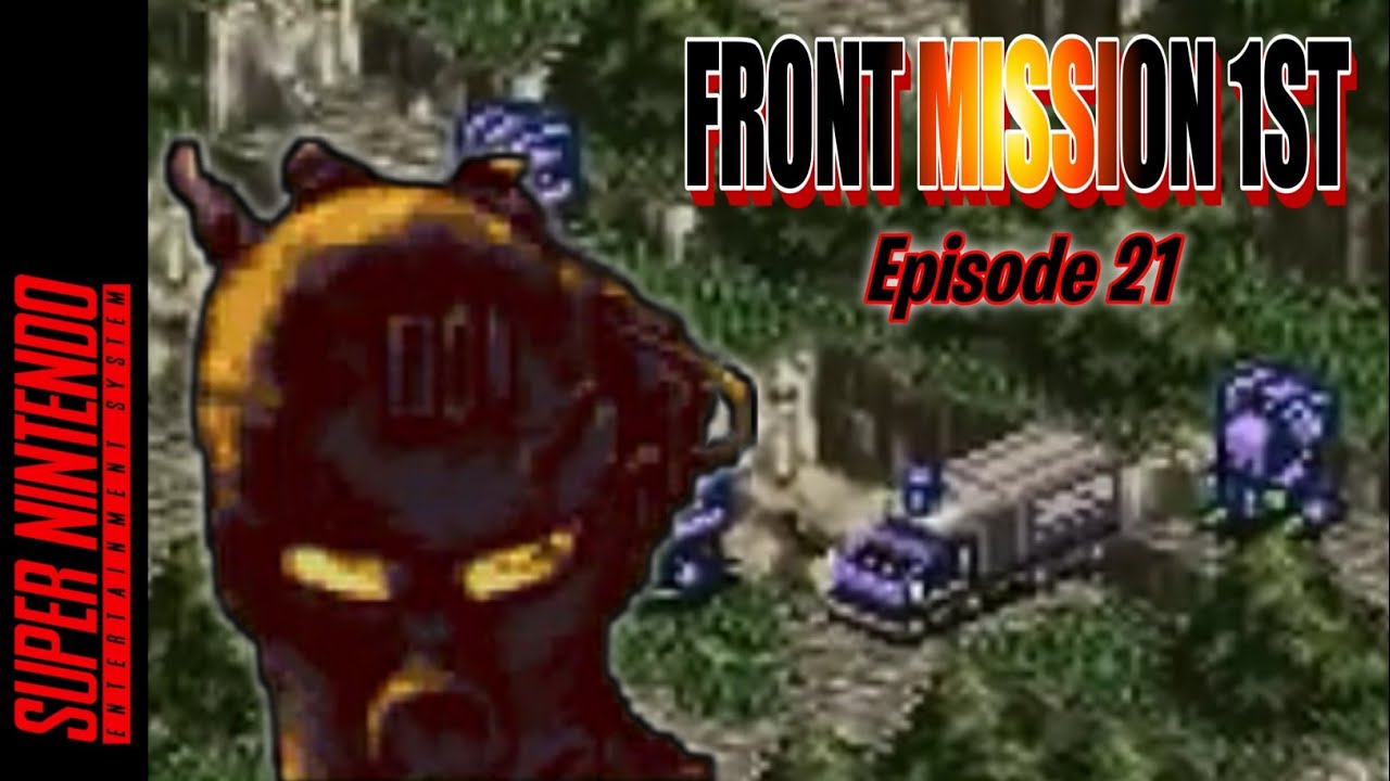 Front Mission 1st 1995 (SNES) Episode 21 - YouTube