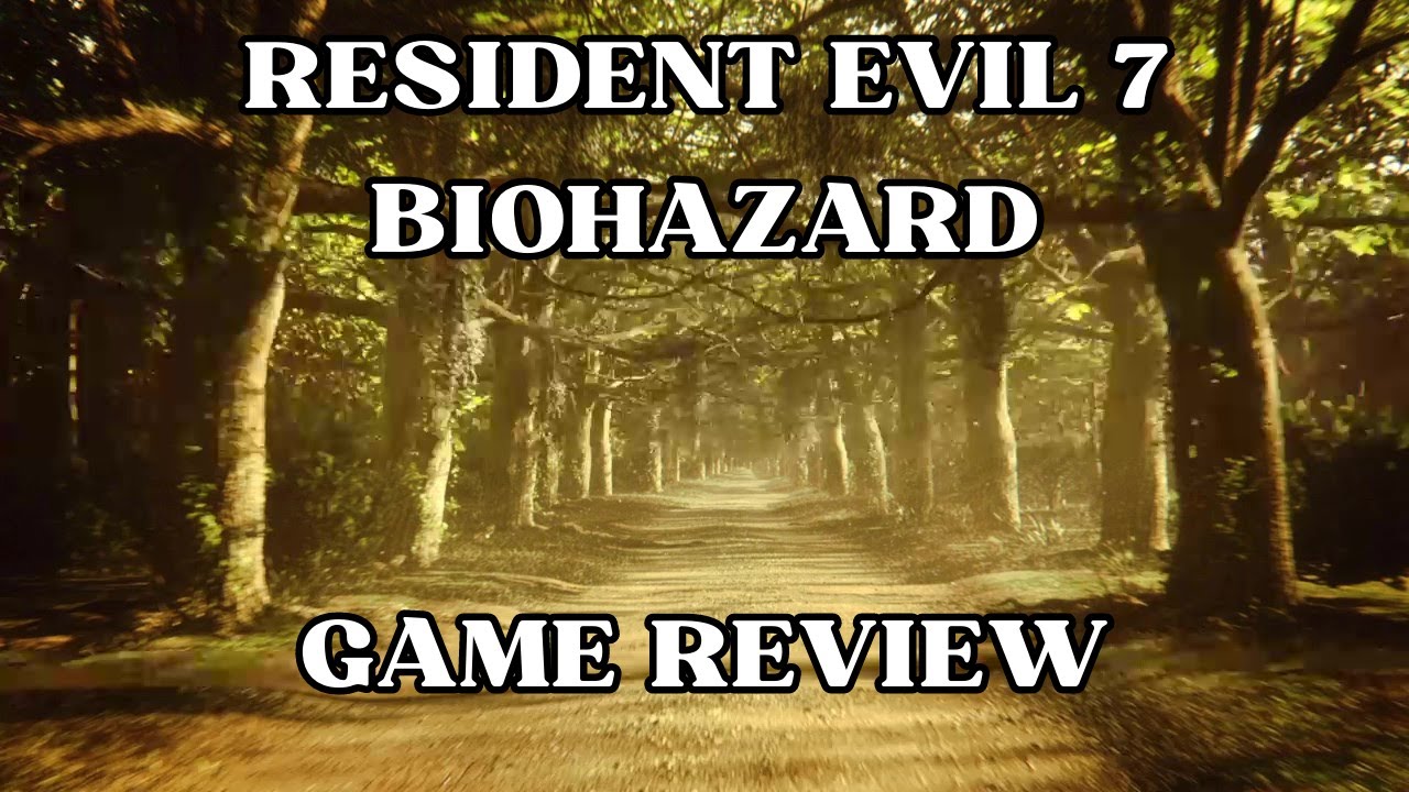 Resident Evil 7: Biohazard - Game Review - YouTube