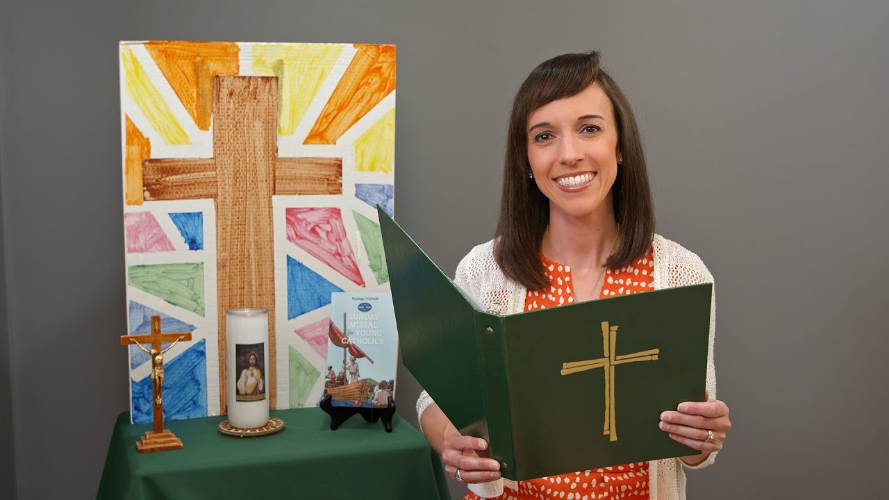 6-13-2021 / Children's Liturgy of the Word with Miss Heidi / 11th ...