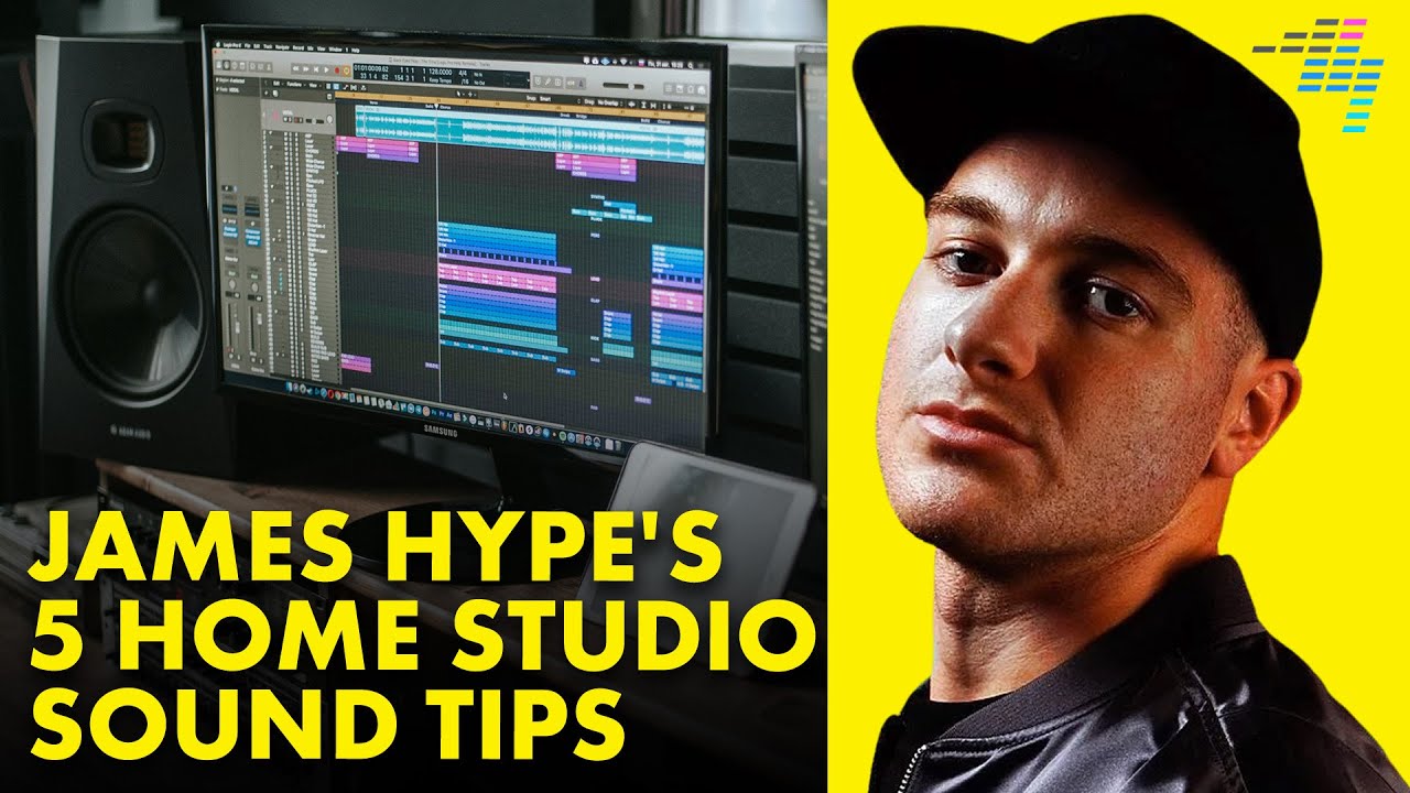 James Hype's 5 Tips For A Better Sounding Home Studio 🔊🔥 - YouTube