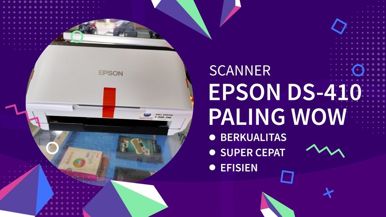 Pindai Dokumen Mudah dengan Epson WorkForce DS-410 - YouTube