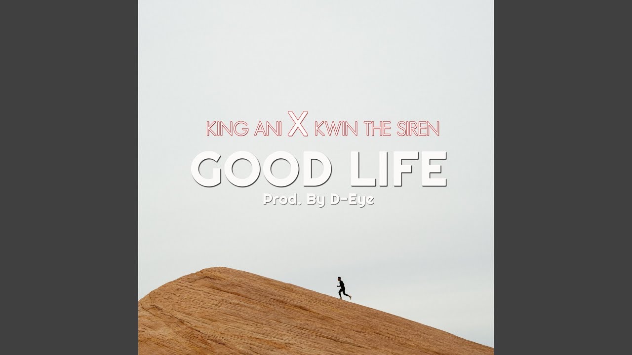 Good Life - YouTube