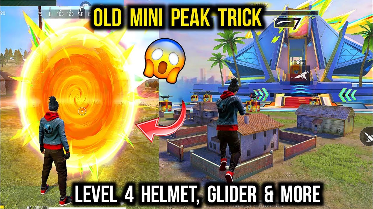 Old Mini Peak Trick - Level 4 Helmet, Glider & More | Free Fire Mini ...