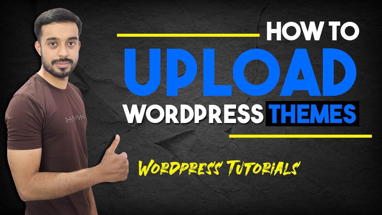 How To Upload A WordPress Theme How To Upload And Install WordPress How To Upload A WordPress Theme How To Upload And Install WordPress