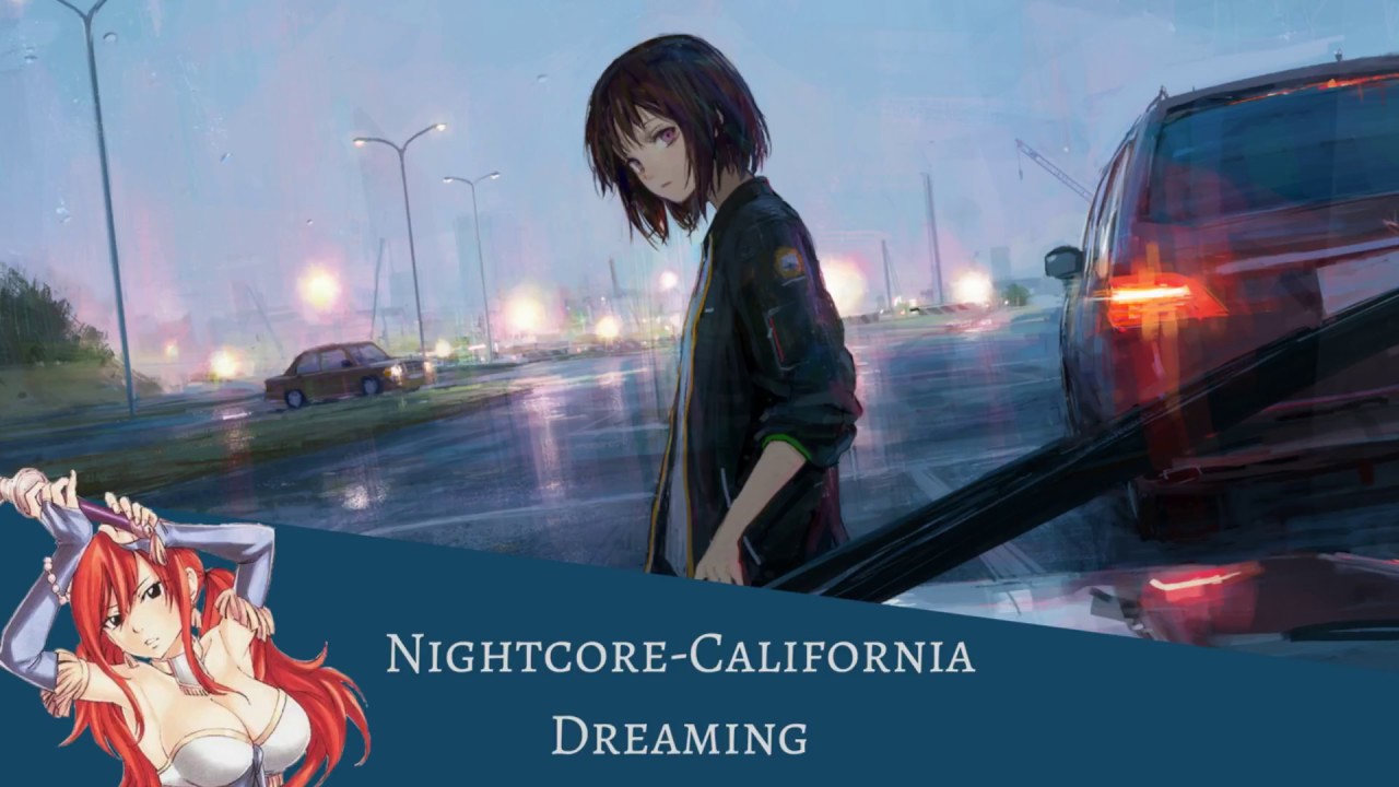 Nightcore - California Dreaming (ft. Paul Rey) - YouTube