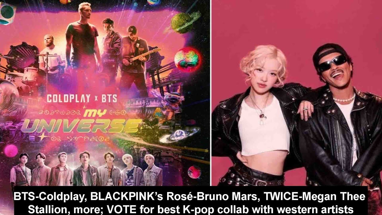 PICK the best K-pop-western collab: BTS-Coldplay, BLACKPINK-Selena ...