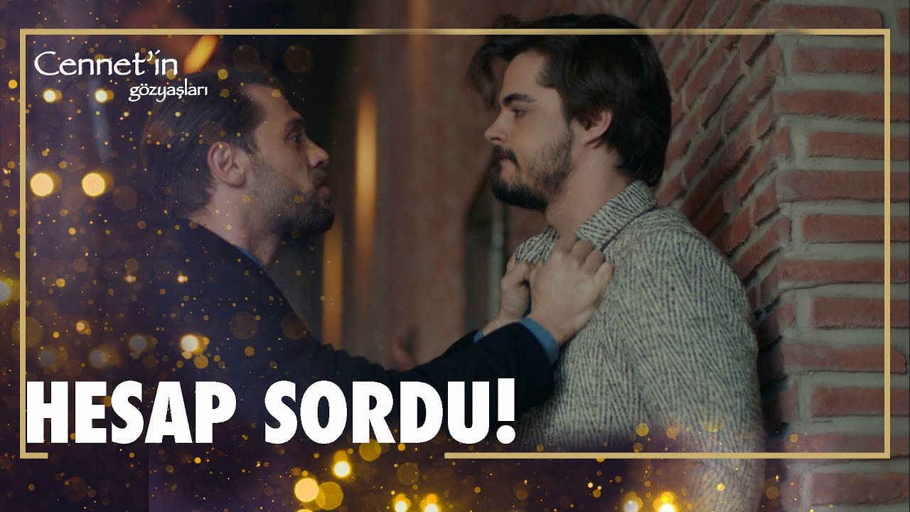 Orhan, Selim'i sıkıştırdı! - Cennet'in Gözyaşları 24. Bölüm - YouTube