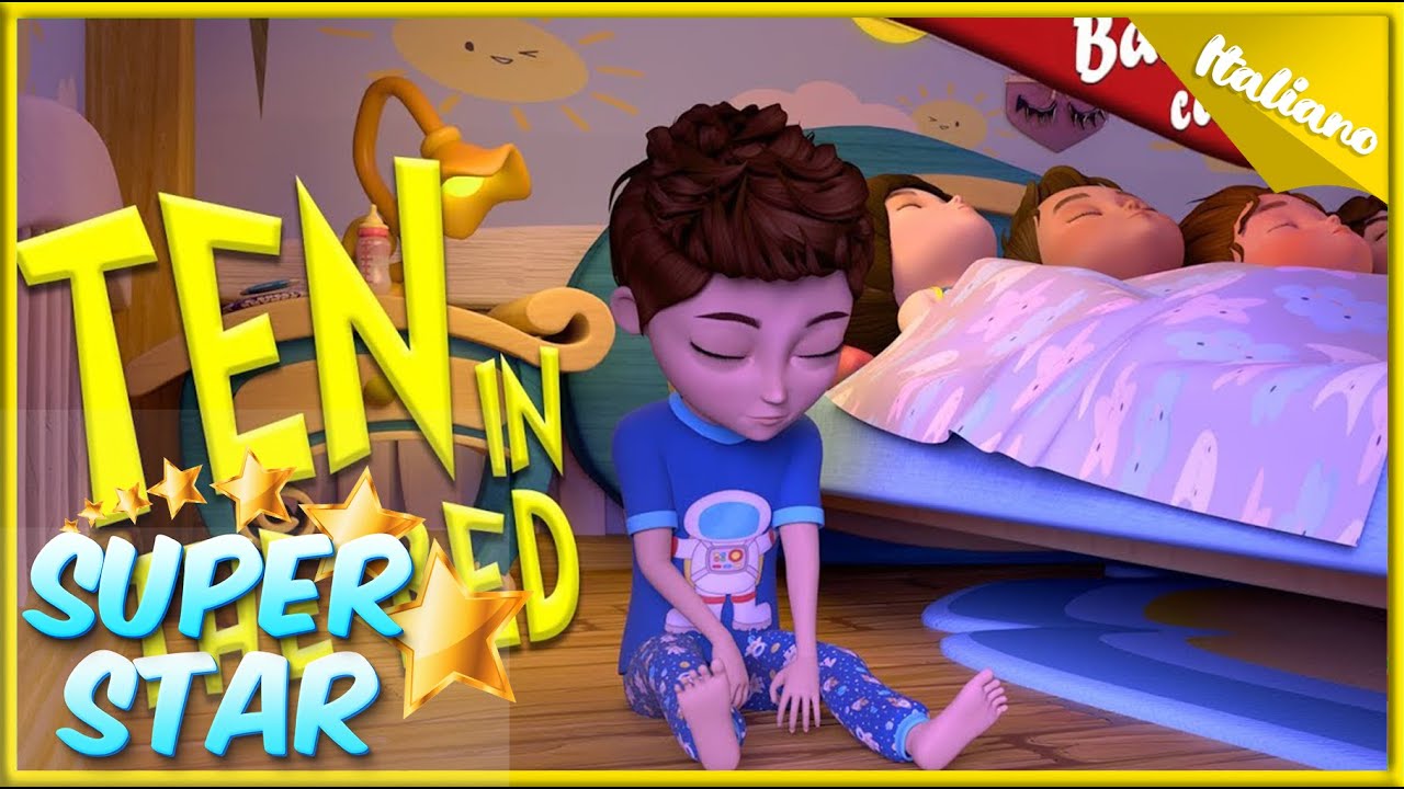Dieci a letto - Canzoni da ballare per bambini - Super Star Italy . #24 ...