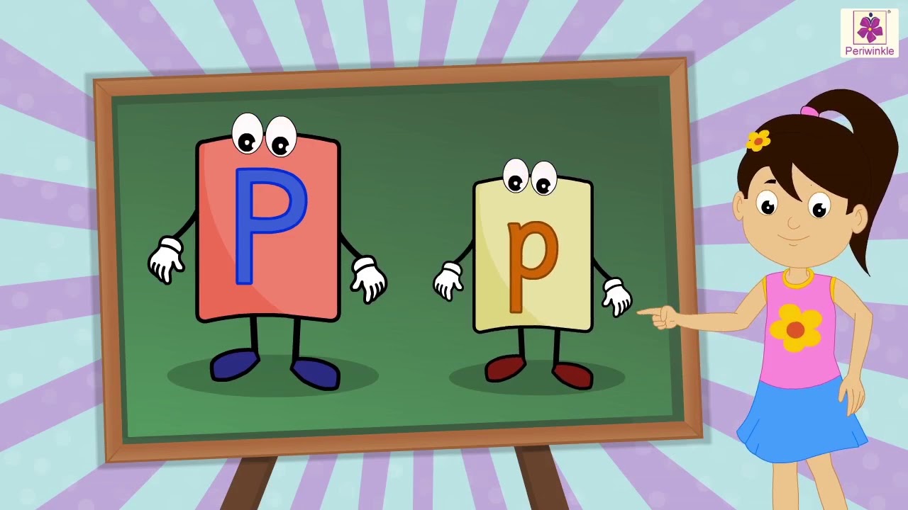 Phonics Letter P with Four Words | ABC Primer | Periwinkle - YouTube