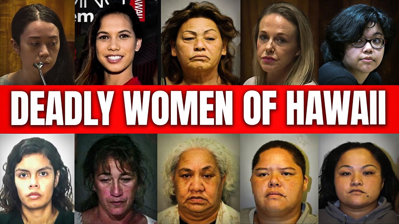 Hawaii's Most NOTORIOUS Women Killers: Full List & Shocking Details ...