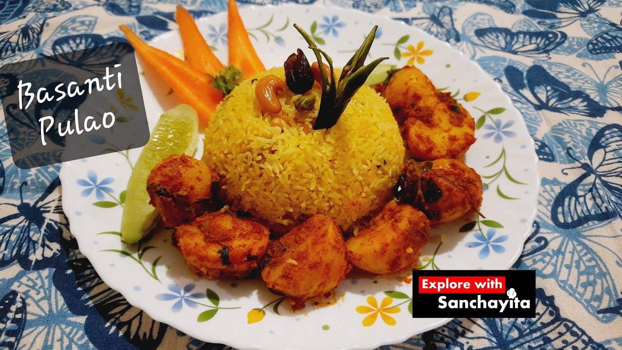 Make Traditional Bengali Basanti Pulao Recipe - No Onion, No Garlic in ...
