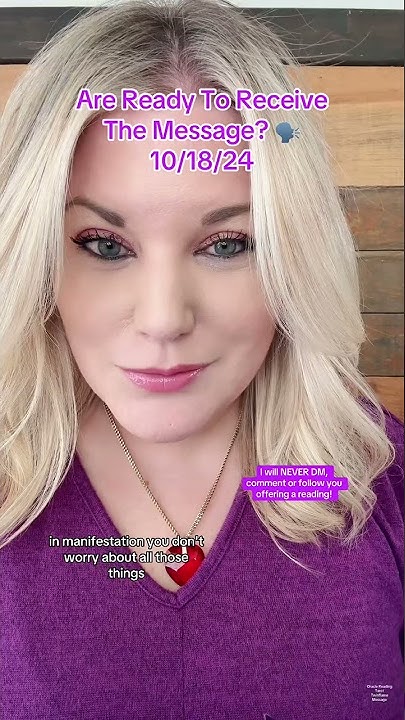 Are Ready To Receive The Message 🗣️10/18/24 Oracle Reading - YouTube