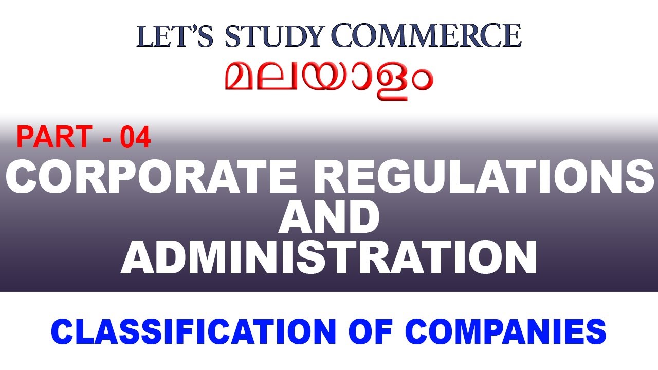 PART 04: CORPORATE REGULATIONS AND ADMINISTRATION - YouTube