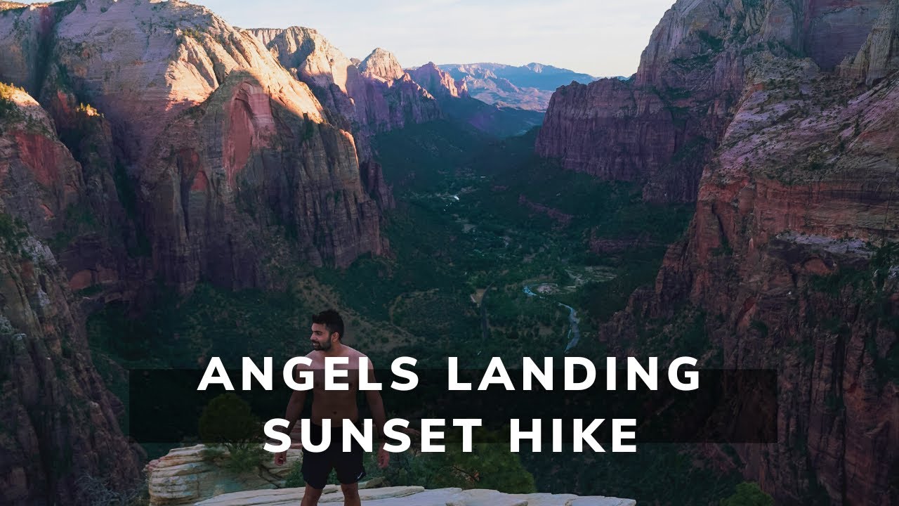 Angel's Landing | Sunset At The Best Hike in USA - YouTube