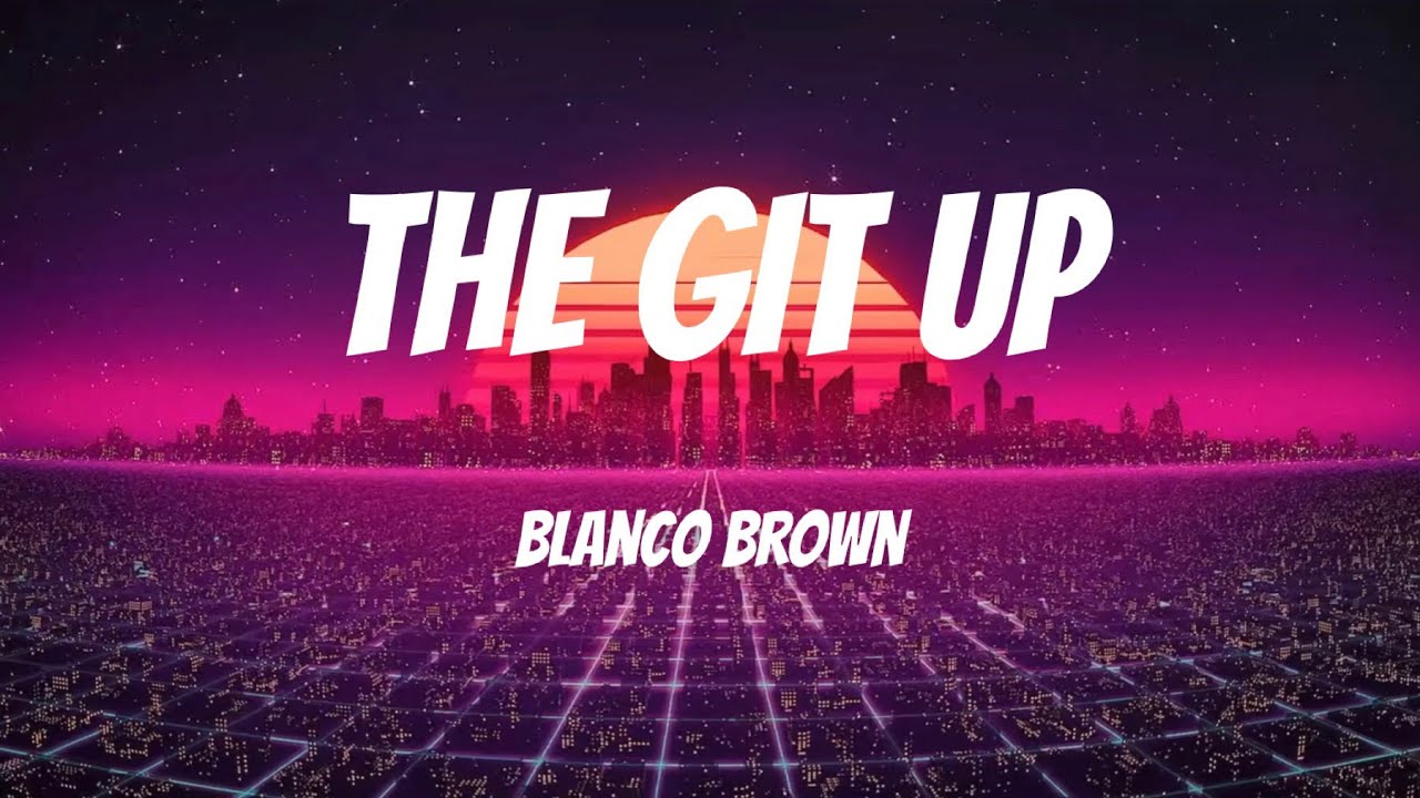 The Git Up Lyrics - YouTube